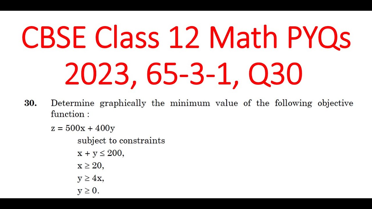 Class 12 Math | CBSE Board PYQ 2023 | 65-3-1 Set 3 | Subset 1 | Q30 ...