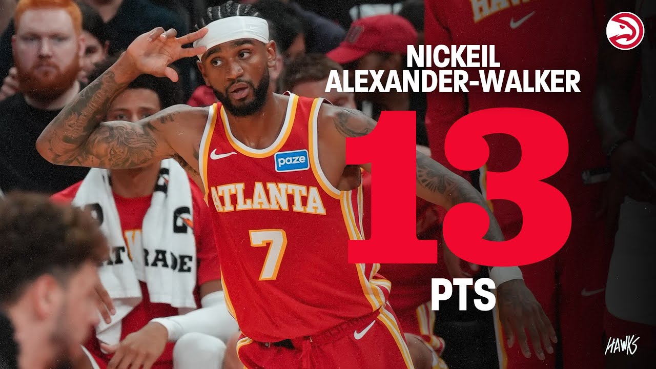 Nickeil Alexander Walker puts up 13 points & 3 assists in Hawks debut ...