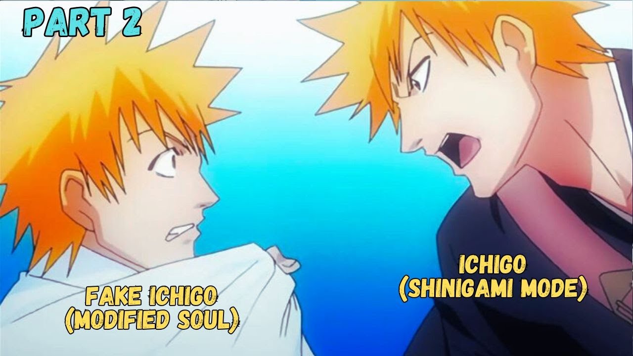 (2) GINAMIT NANG MODIFIED SOUL ANG KATAWAN NI ICHIGO HABANG NAKA ...