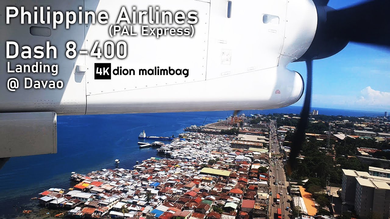 [4K] Philippine Airlines (PAL Express) Dash 8-400 Landing @ Davao (RPMD ...