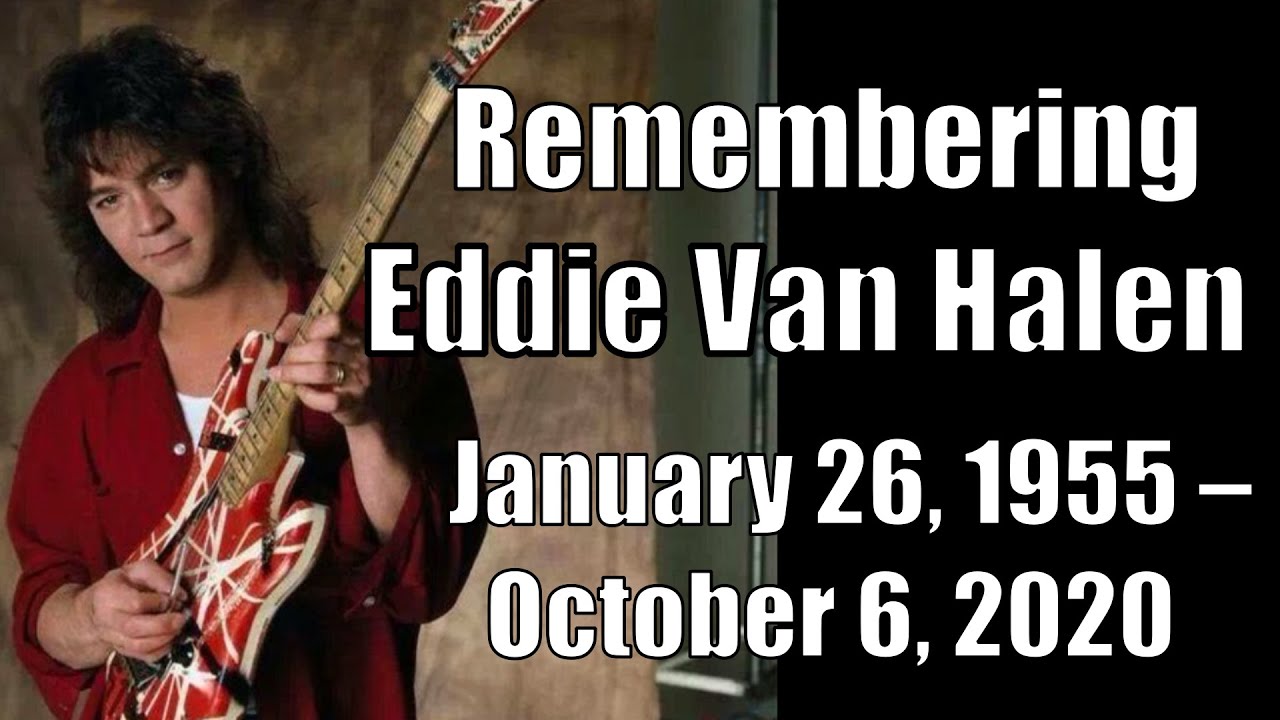 Remembering Eddie Van Halen - YouTube