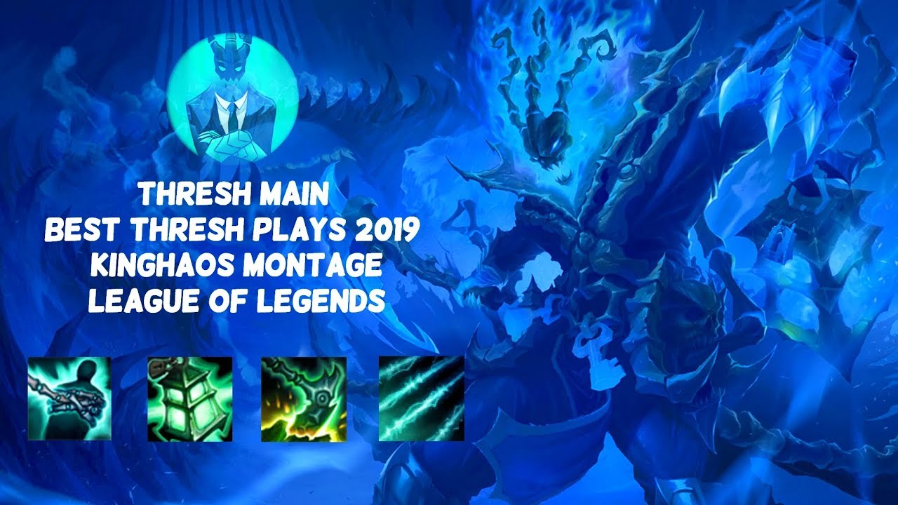 Thresh Main - Best Thresh Plays 2019 - Kinghaos Montage - League of ...