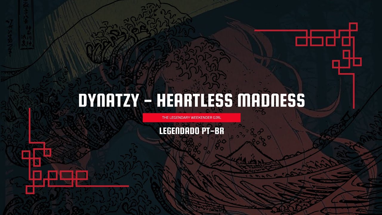 DYNAZTY ┘Heartless Madness - Legendado PT-BR - YouTube