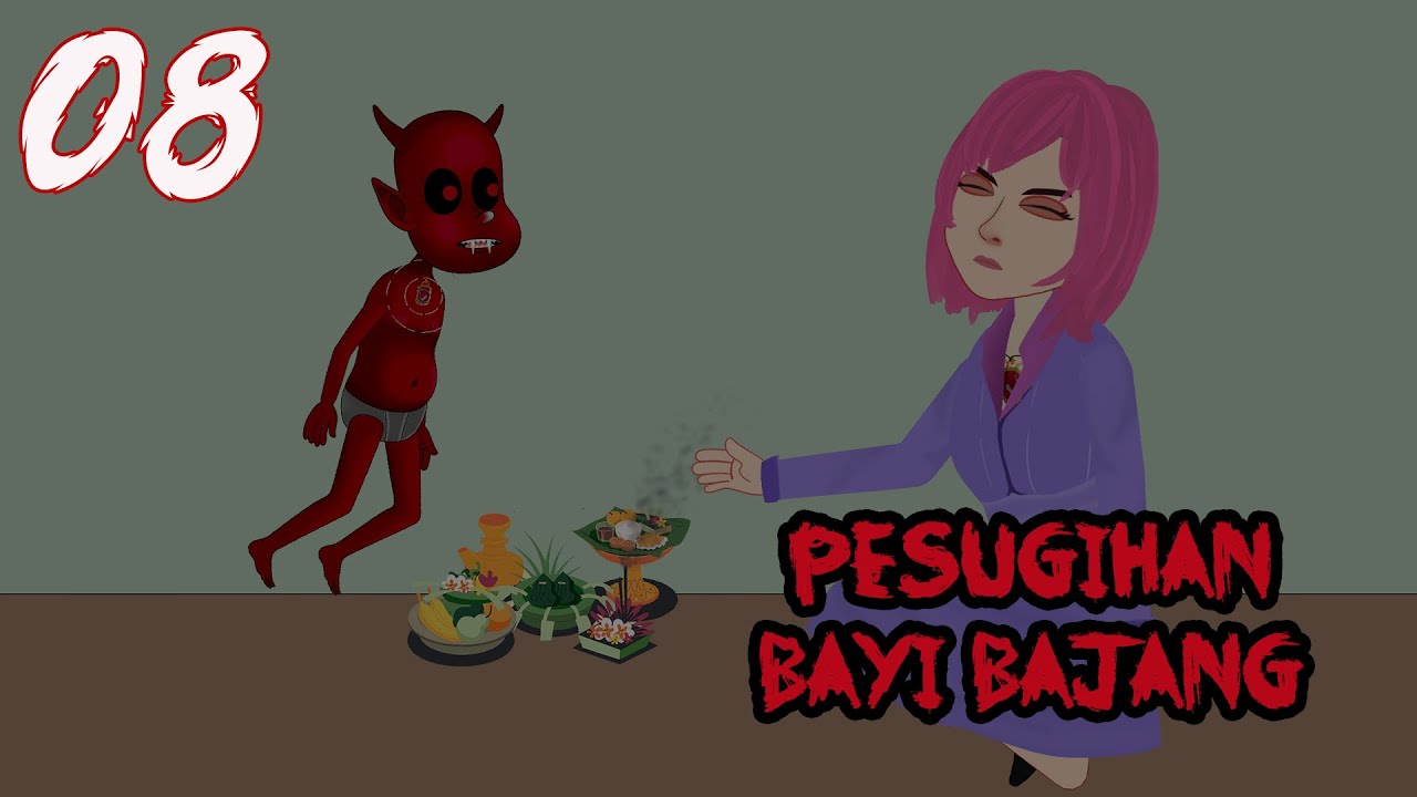 #08 INILAH PESUGIHAN BAYI BAJANG【SPESIAL HOROR】 - YouTube