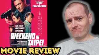 Weekend In Taipei 2024 Film Luke Evans Sung Kang Wyatt Yang Movie ...