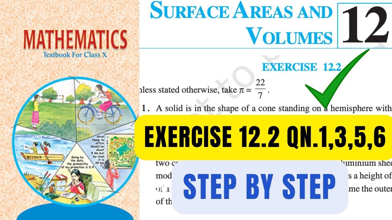 12.2 Q NO-1,3,5,6 STEP BY STEP SURFACE AREA AND VOLUME | CH 12 | CLASS 10 #ssc #sscgd #12.2 ...