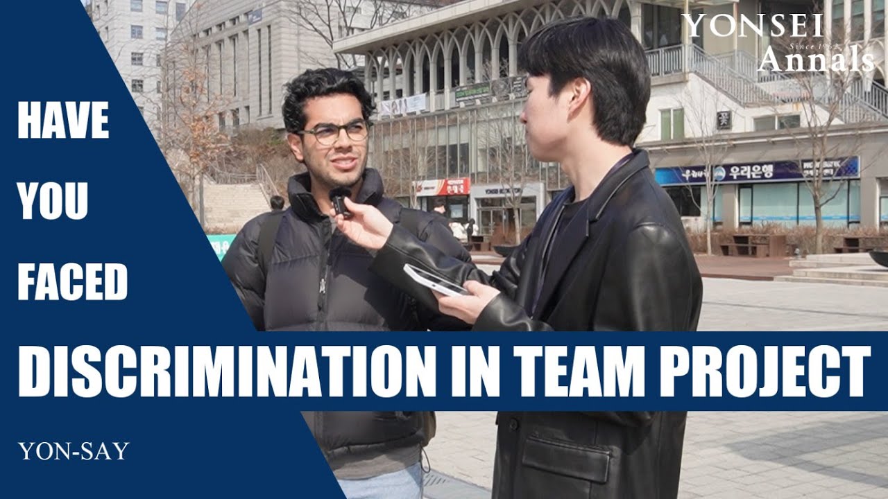 [Yon-say] Have You Experienced Discrimination In Team Projects? - YouTube