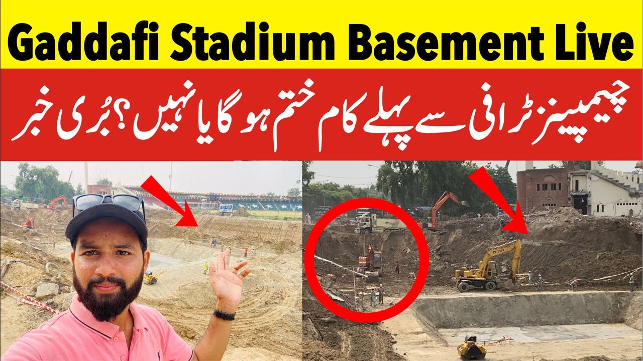 Live - Gaddafi Stadium Basement Working | Gaddafi Stadium renovation ...