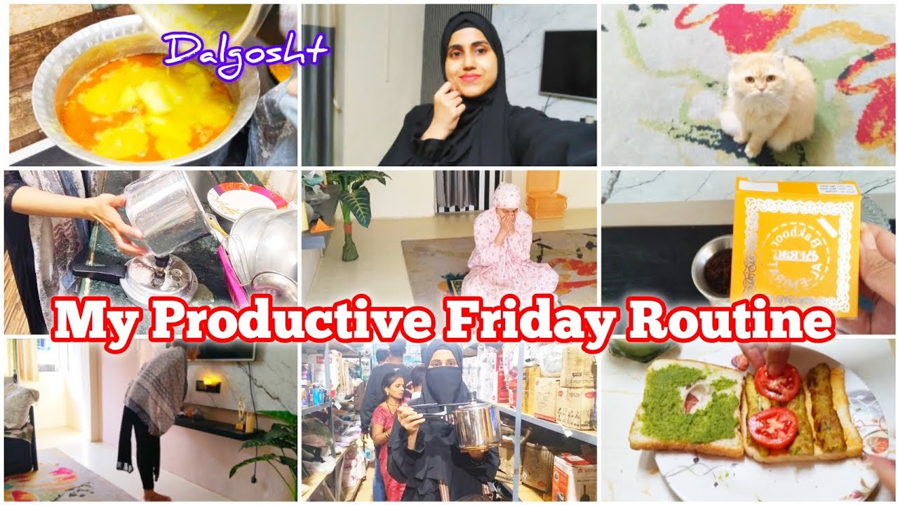 My Productive Friday Routine Vlog ⏱️ ️ KACHE MASALE KA MUTTON DALGOHT ...