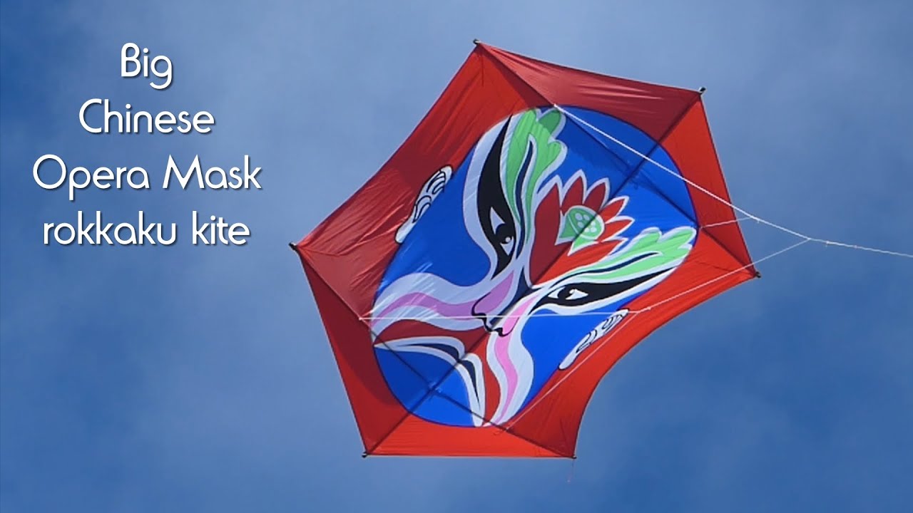 Big Chinese Opera Mask rokkaku kite - YouTube