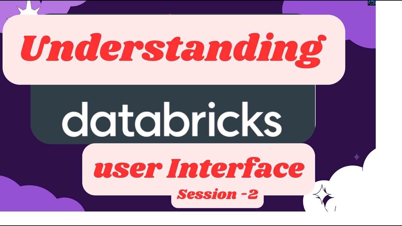 02 - A Brief Overview of Databricks User Interface - YouTube