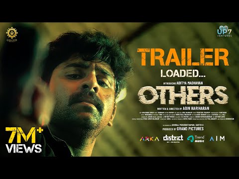 OTHERS - Trailer | Aditya Madhavan, Gouri | Anju Kurian | Abin Hariharan | Ghibran | Grand Pictures