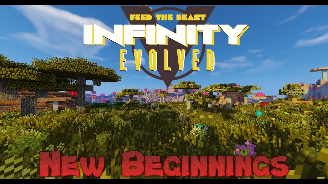 FTB Infinity Evolved - New Beginnings Ep 1 - YouTube