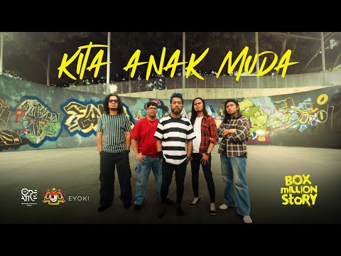 Box Million Story - Kita Anak Muda (Official Music Video)
