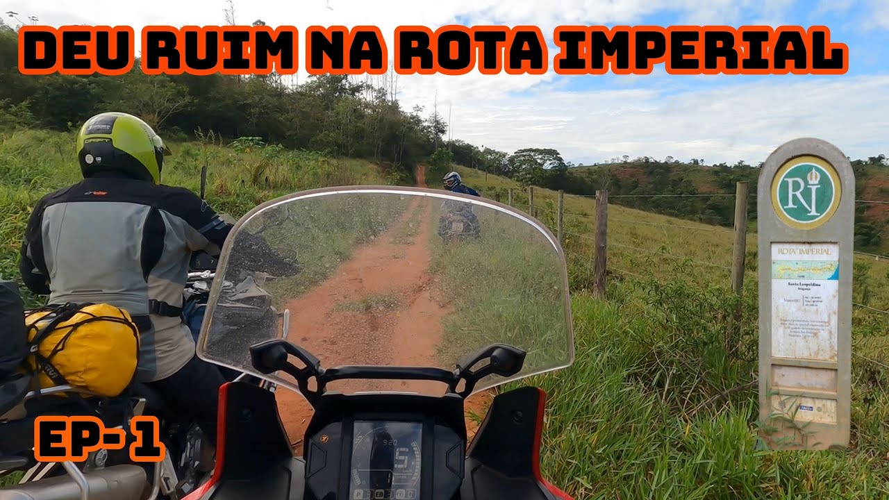 ROTA IMPERIAL - Um aventura de moto em uma das rotas mais antiga do ...