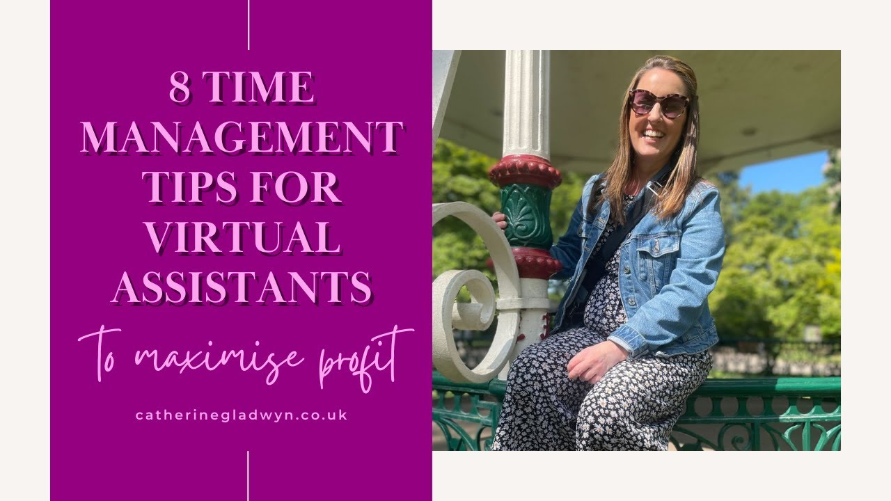 Time management tips for Virtual Assistants to implement today and ...