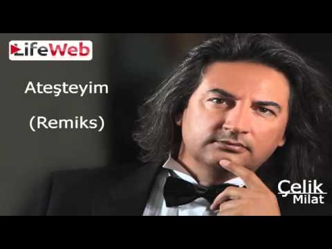 Çelik   Ateşteyim Remiks 2012