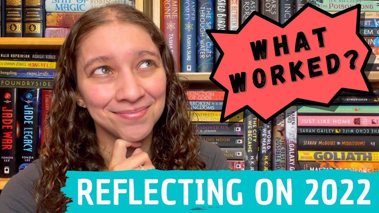Best and Worst Reading Moments of 2022 || Reflection on 2022 Reading ...