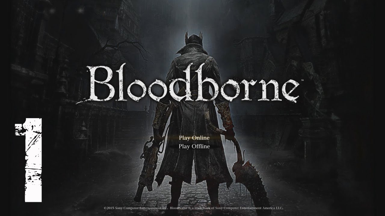 Bloodborne - Part 1 - YouTube