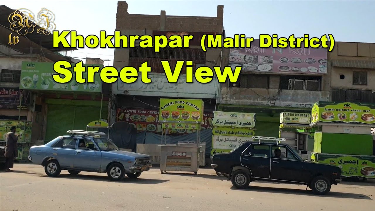 Saudabad آباد‎ سعود | Khokhrapar Malir District | Street View Culture ...