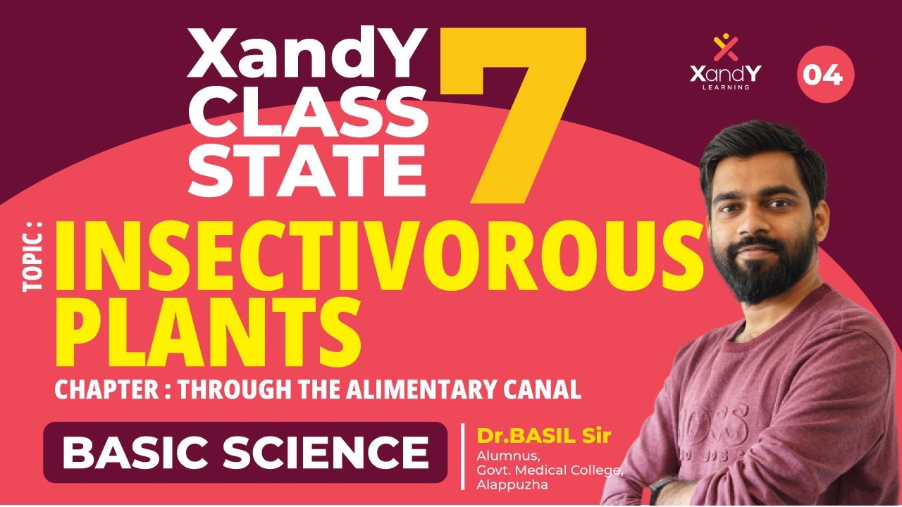 Insectivorous Plants | Part 04 | Through Alimentary Canal | Basic Science Chap 4 | Class 7 #uss ...