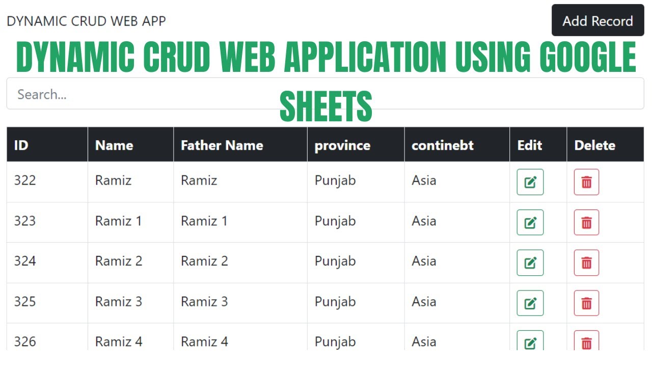 COMPLETE DYNAMIC CRUD WEB APP USING GOOGLE SHEETS & APPSCRIPT | R35 - YouTube