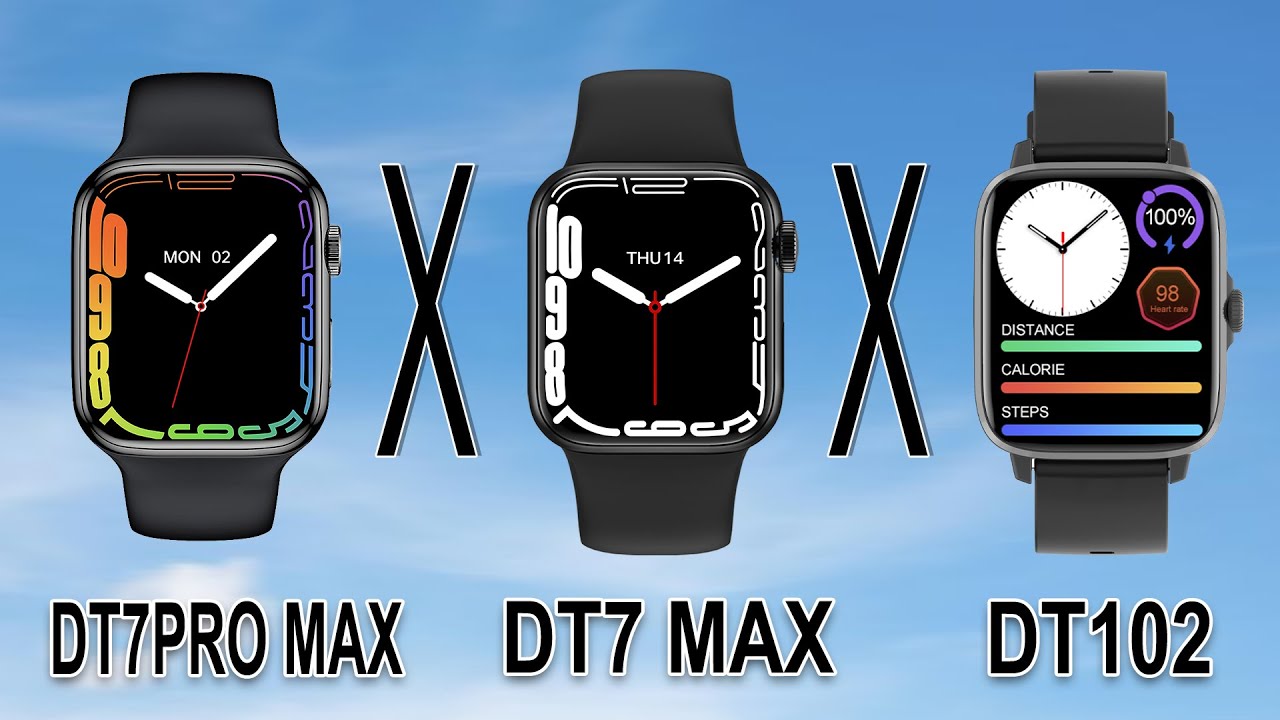 Comparasion:Finow DT7 Pro Max vs DT7 Max vs DT102 Smartwatch Series 7 ...