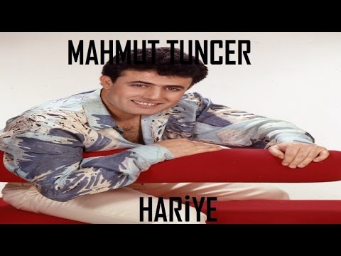 Mahmut Tuncer - Hariye