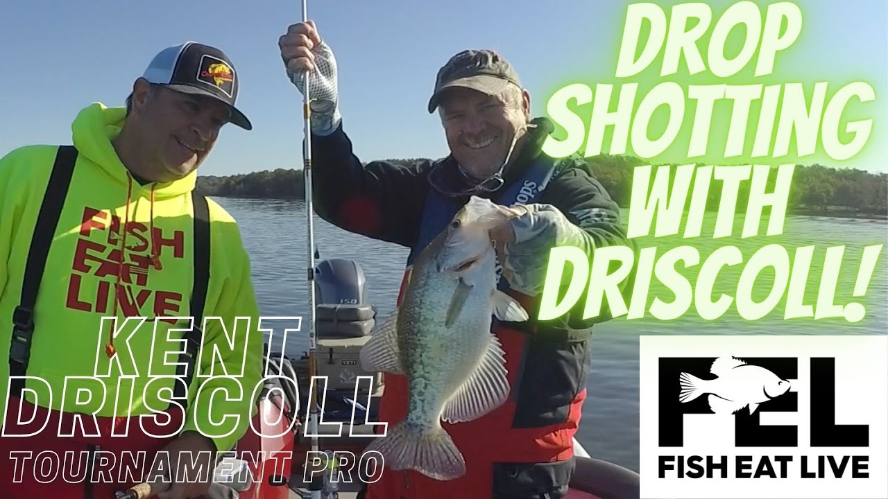 How to drop shot for Crappie with Kent Driscol and Crappie Kirby Fish ...