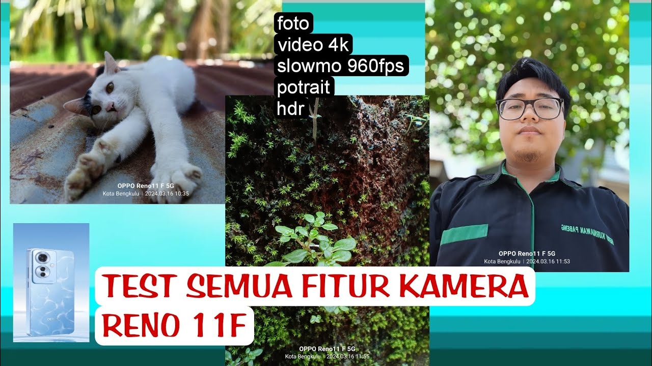 TEST CAMERA OPPO RENO 11F #reno11f #kamerareno11f #kamera11f - YouTube