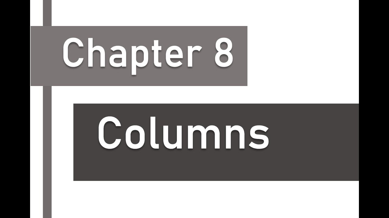 Lecture 05 :Short Columns under Axial Load and Bending Moment - YouTube