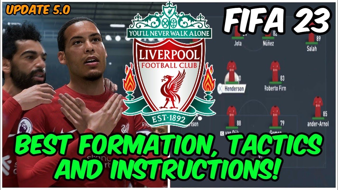 *UPDATE 5.0* FIFA 23 - BEST LIVERPOOL Formation, Tactics and ...