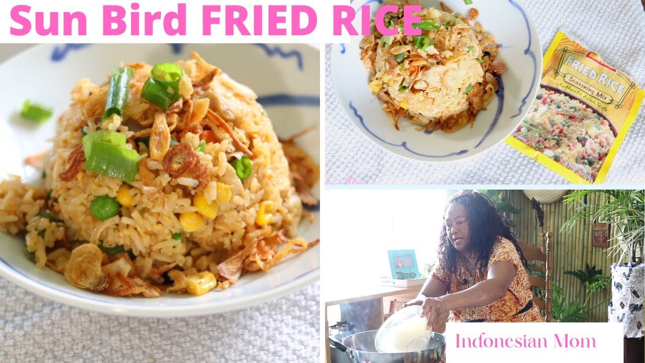 SUN BIRD FRIED RICE - NEW APRIL 2022 - EASY FRIED RICE - YouTube