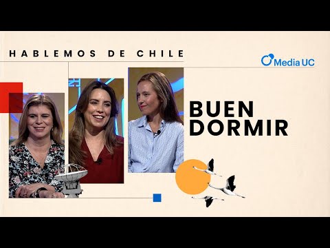 Buen Dormir | Hablemos de Chile