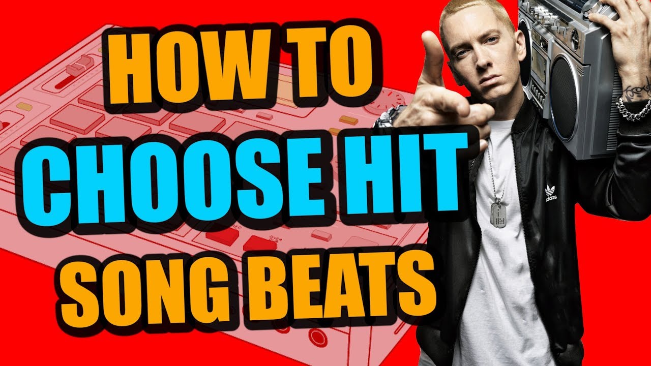 How To Choose Beats That Can Become A Hit Song - YouTube