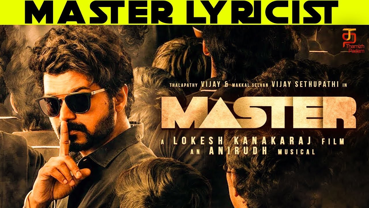 #Master Lyricist Revealed | Thalapathy Vijay | Vijay Sethupathi ...