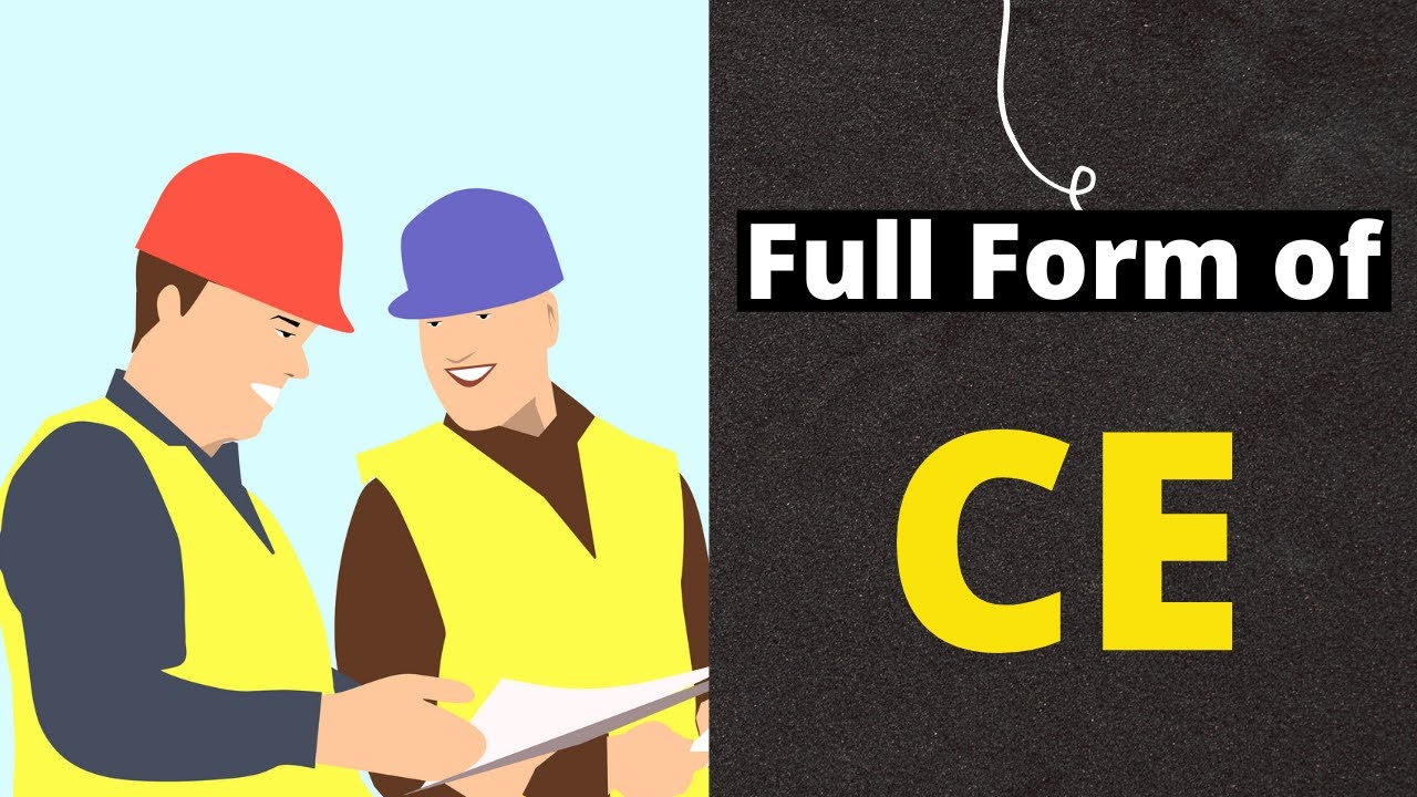 Full Form of CE || CE Ka Full Form Kya Hai || Word Journey - YouTube