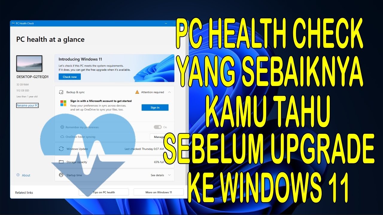 PC Health Check Yang Sebaiknya Kamu Tahu Sebelum Upgrade Windows 11 ...