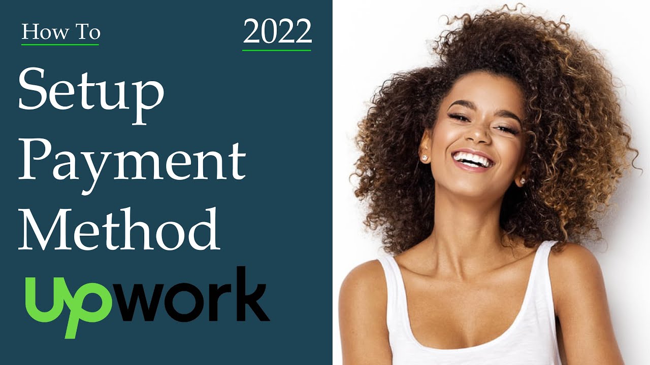 How To Add Payment Method On Upwork Ll How To Set Up A Payment Method On Upwork 2022 YouTube How To Add Payment Method On Upwork Ll How To Set Up A Payment Method On Upwork 2022 YouTube