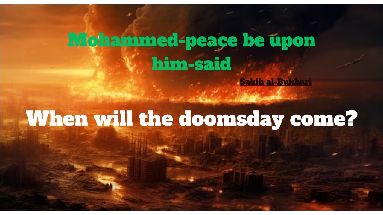 "Prophetic Hadiths About Doomsday (Arabic and English) - Unveiling the ...