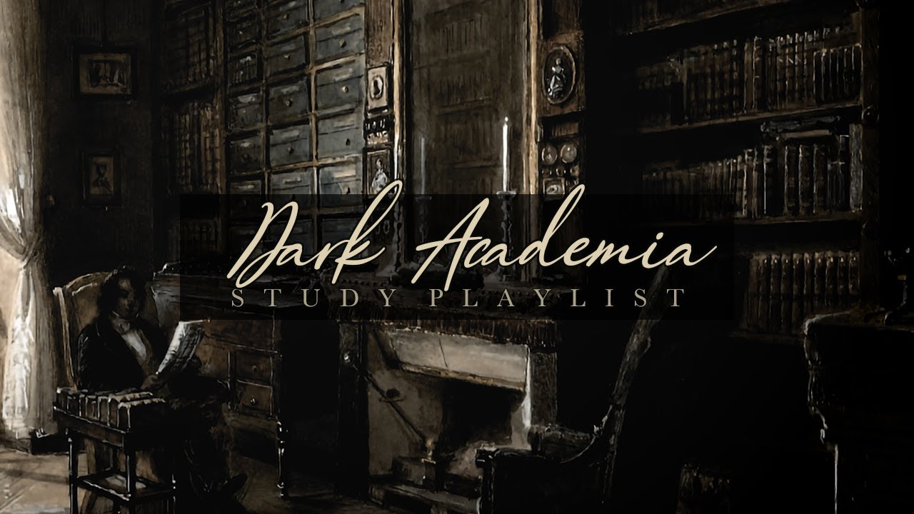a dark academia study playlist - YouTube