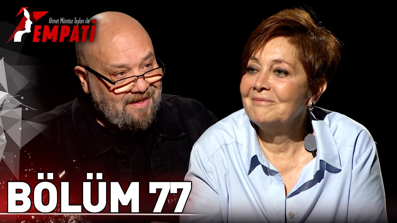 Empati 77. Bölüm - Tilbe Saran - YouTube