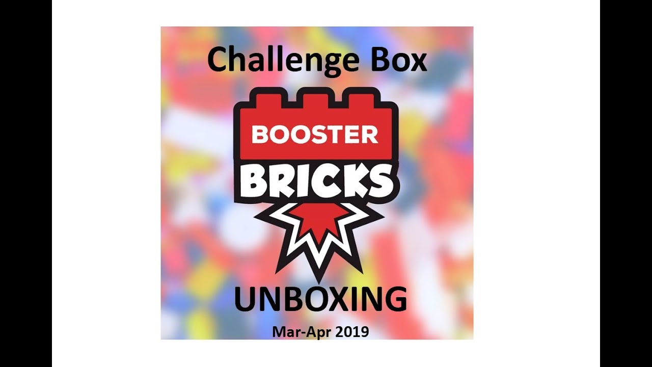UNBOXING Booster Bricks Challenge Box - Mar-Apr 2019 - LEGO ...
