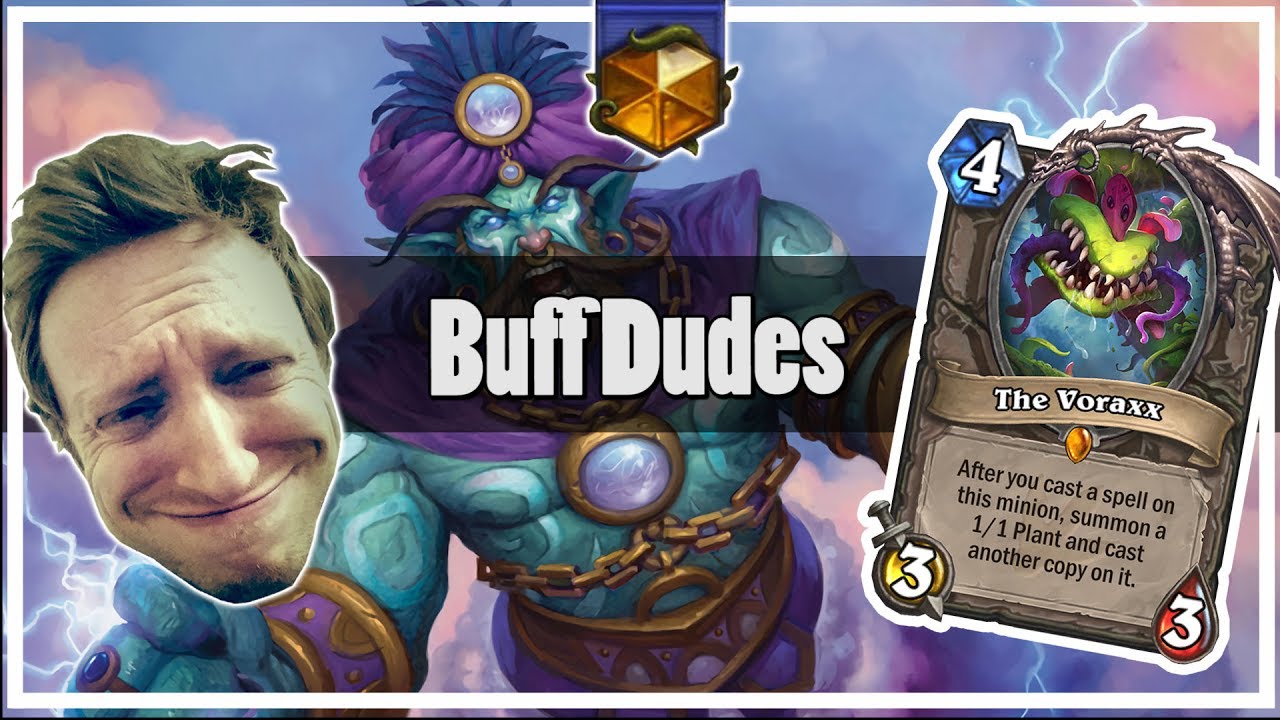Hearthstone: Buff Dudes - The Voraxx - YouTube