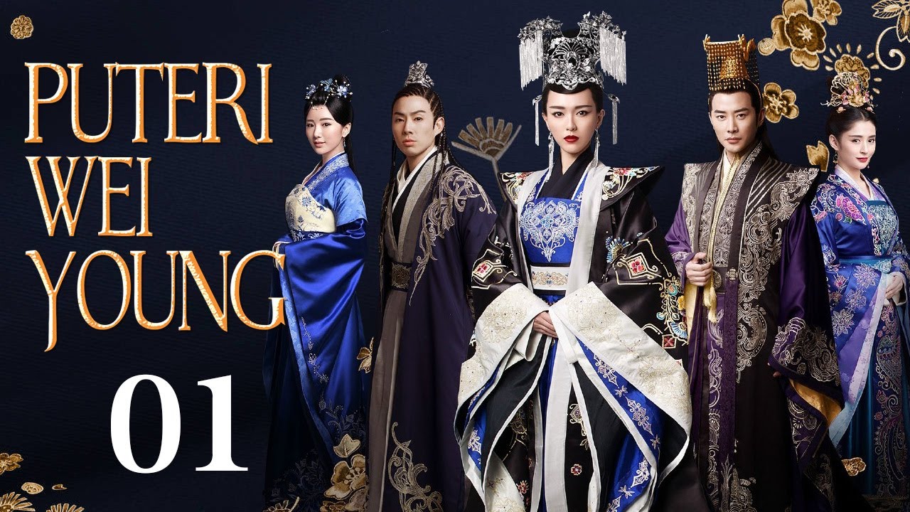 【INDO】The Princess Wei Young 01丨Puteri Wei Young 01 (Tang Yan,Luo Jin) - YouTube