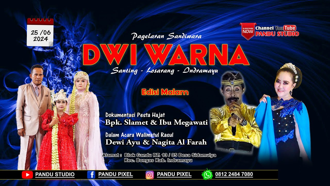 LIVE STREAMING SANDIWARA DWI WARNA || EDISI GANDU, 25 JUNI 2024 || PART ...
