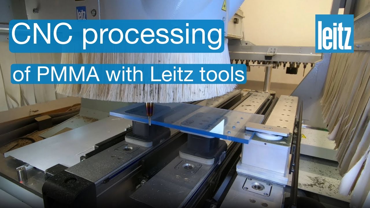 CNC processing of PMMA with Leitz tools - YouTube