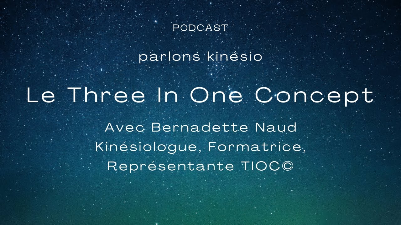 Le Three In One Concept avec Bernadette Naud - YouTube