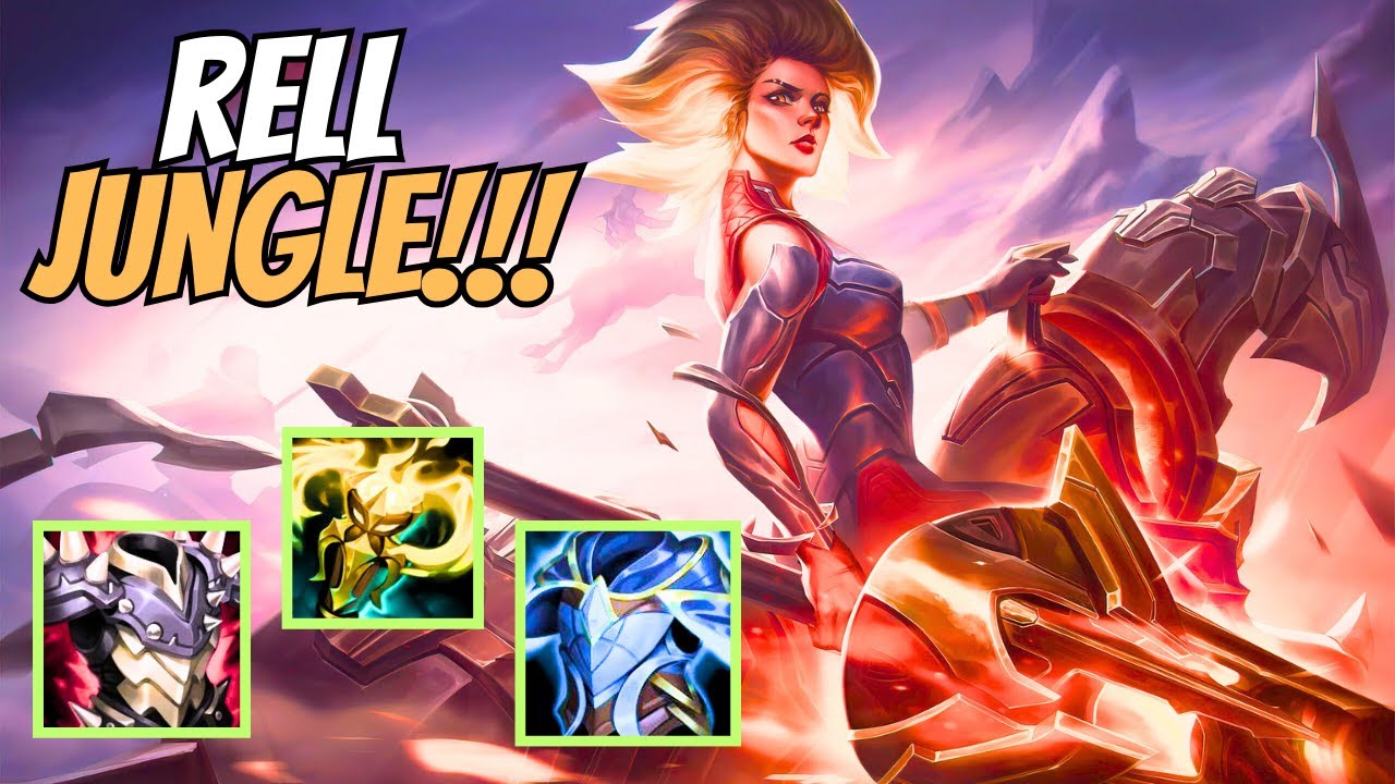 RELL Guide, Rell Jungle, Rell Jungle Guide - Rell Guide 2023 - Guide of ...
