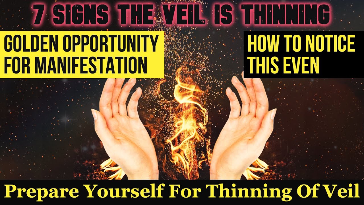 7 Signs The Veil Is Thinning And How To Prepare For It 🔥💗😍💖 ️💕💞🥰💓😘💝 ...